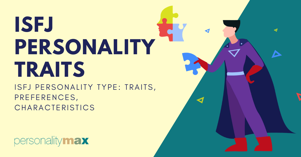 ISFJ Personality: Characteristics, Strengths, And Tips For, 56% OFF ISFJ Personality: Characteristics, Strengths, And Tips For, 56% OFF