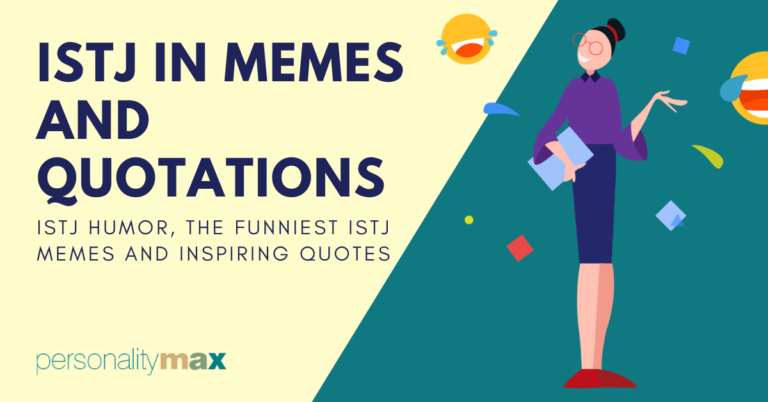 Funniest ISTJ Memes, Jokes, and Inspirational Quotes