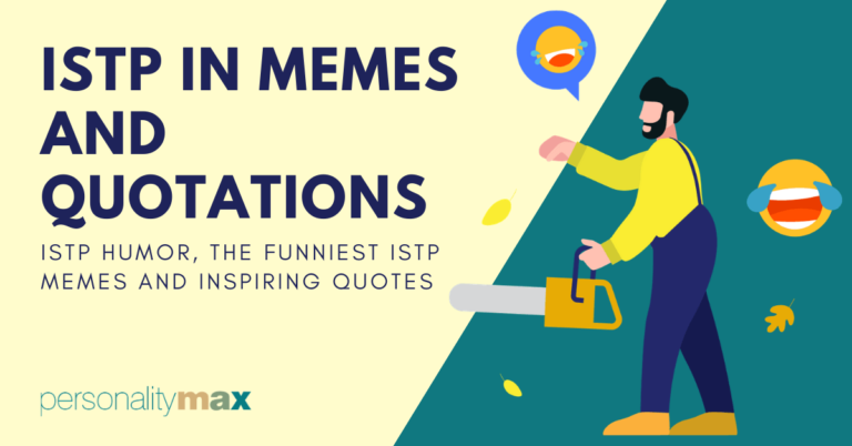 Funny ISTP Memes and Inspiring Quotes