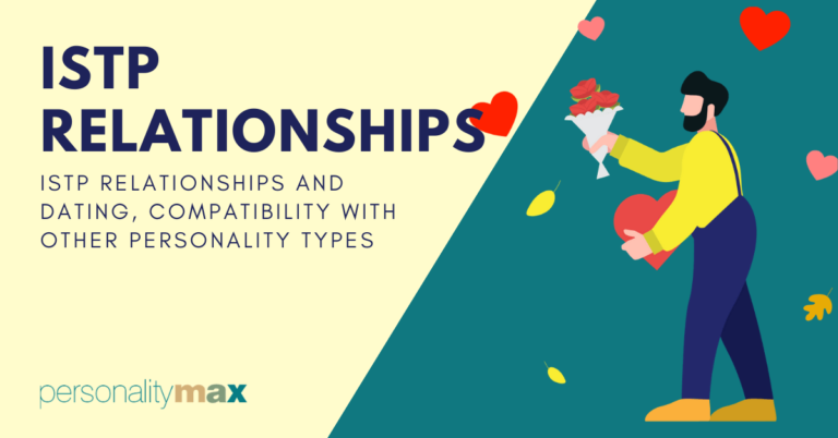 ISTP Compatibility — Best Match for Relationships & Friendship